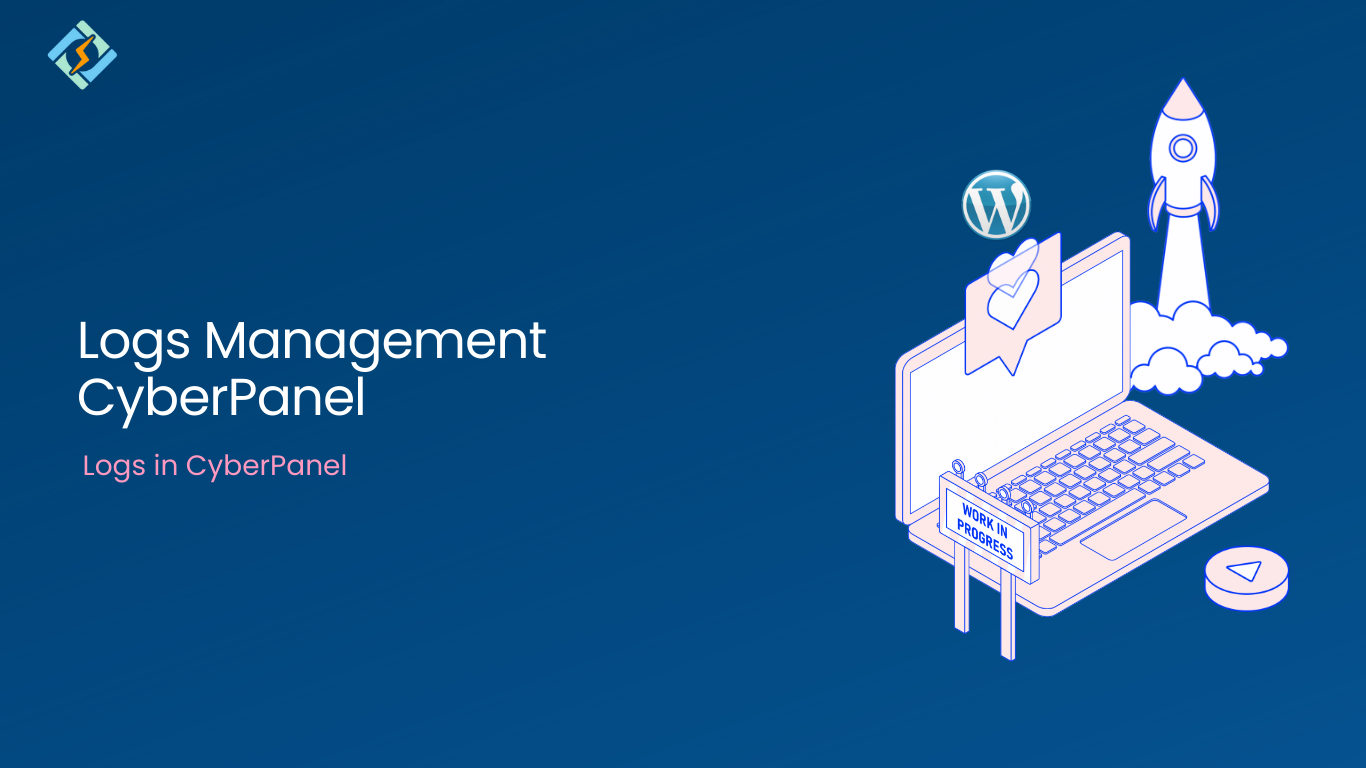 Logs Management CyberPanel - Knowledge Base