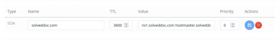 What is SOA DNS? How to create SOA record in DNS?