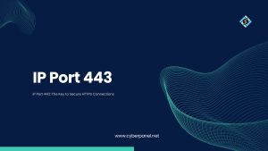 IP Port 443: Secure your HTTPS Connection in 2024