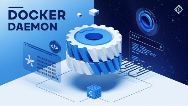 Start Docker Daemon Step By Step Guide