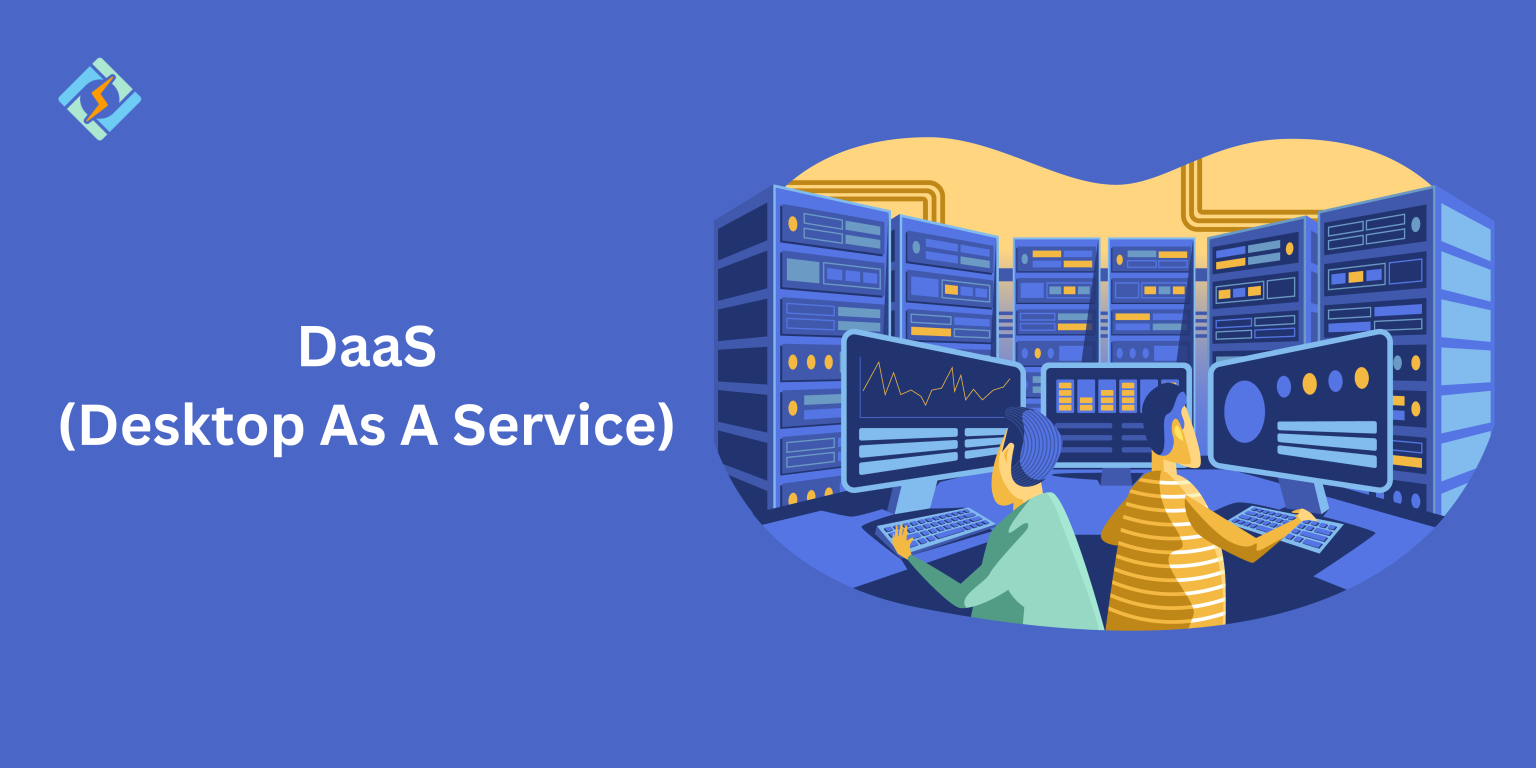 What Is DaaS? Benefits, Future Trends, & Complications 2024