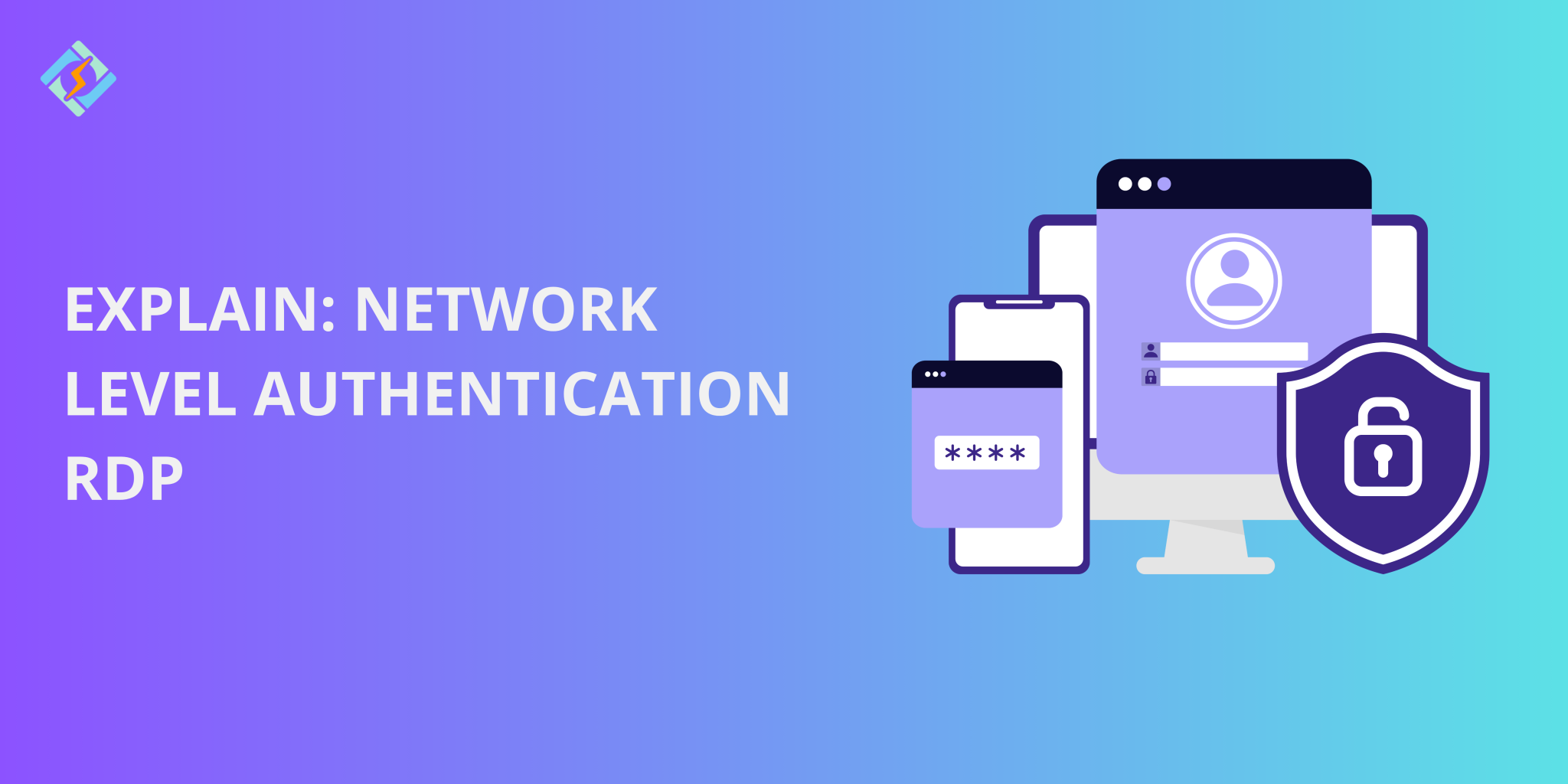 Secure Remote Access With Network Level Authentication Rdp
