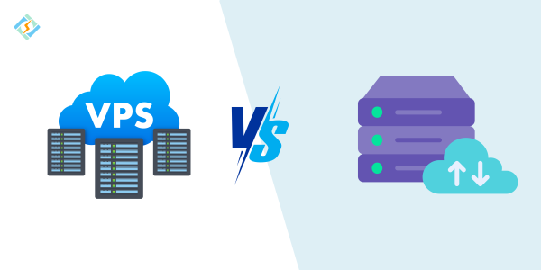 VPS vs Dedicated Server: Key Differences Explained VPS vs Dedicated Server: Key Differences Explained