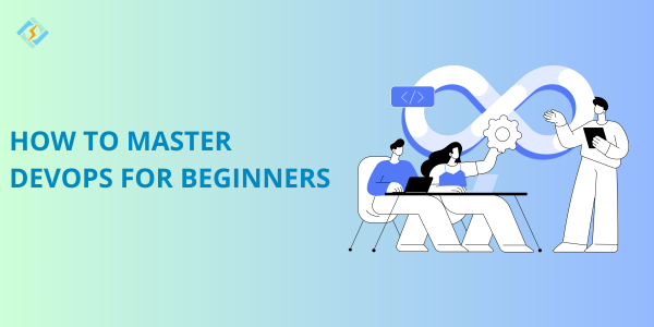Easy To Follow Guide DevOps For Beginners