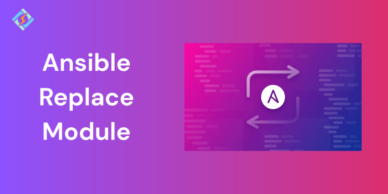Ansible Replace Module Examples To Learn in 2025 Ansible Replace Module Examples To Learn in 2025