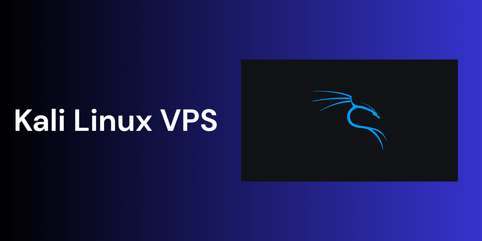 How to Set Up Kali Linux VPS for Ethical Hacking in 2025