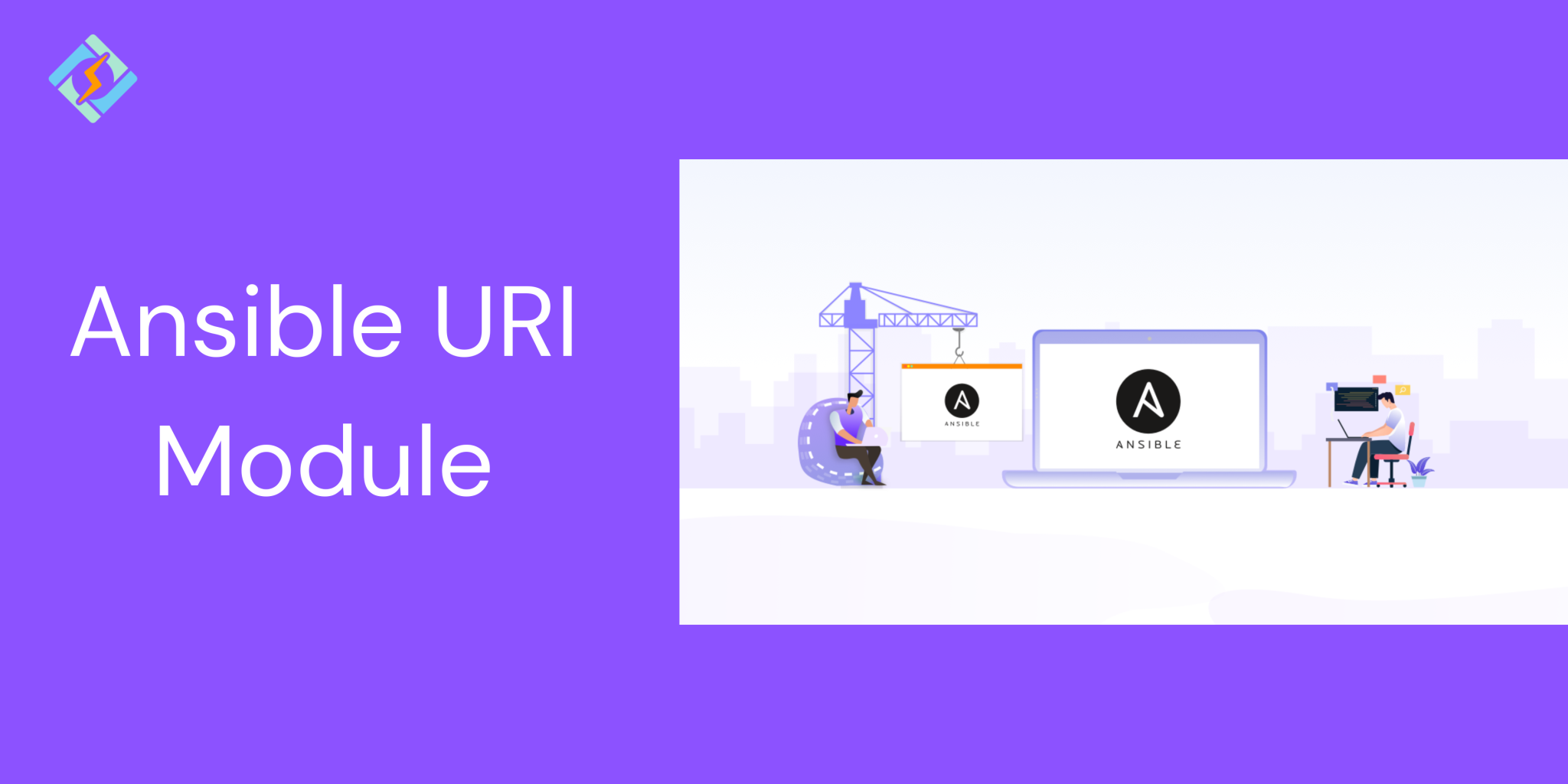 Ansible URI Module Guide: Automate HTTP Requests Easily
