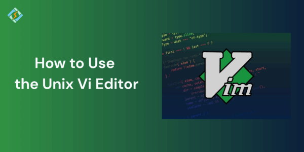 Unix Vi Editor Use Guide For 2025