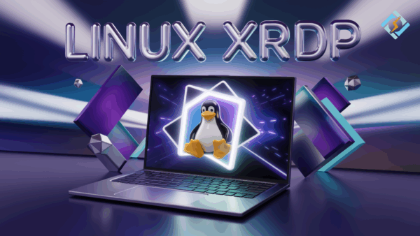 Linux xrdp Guide (Install & Use XRDP on Linux)